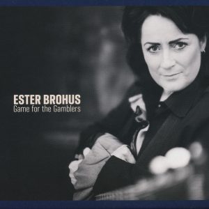 Ester Brohus ‘Game for the Gamblers’ Album | Music Quay